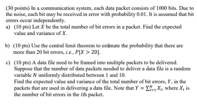Solved (30 points) In a communication system, each data | Chegg.com
