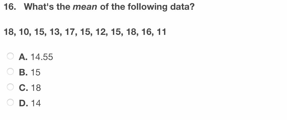Solved 16. What's the mean of the following data? | Chegg.com