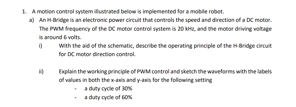 Solved 1. A motion control system illustrated below is | Chegg.com