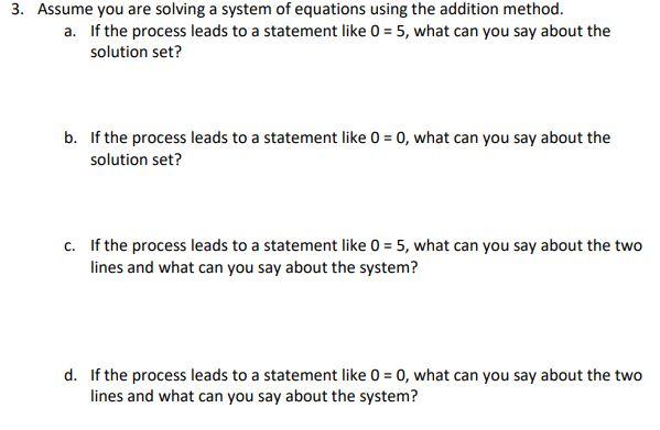 Solved 3. Assume you are solving a system of equations using | Chegg.com