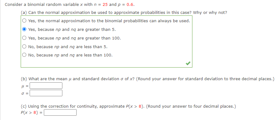 Solved Consider a binomial random variable x ﻿with n=25 ﻿and | Chegg.com