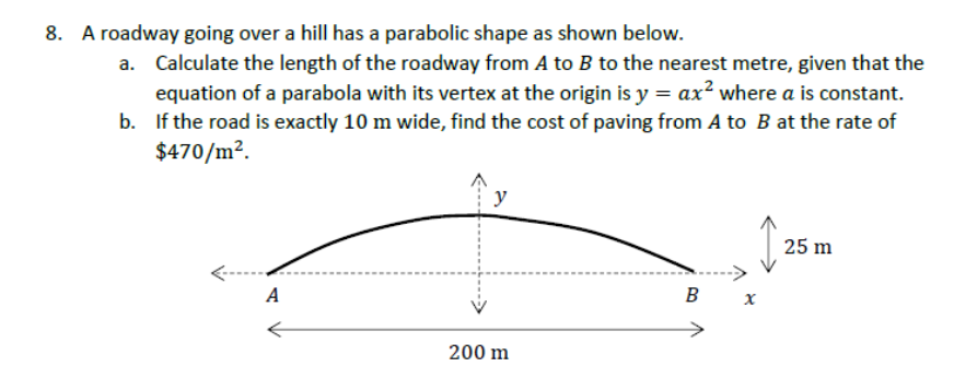 Solved 8. A roadway going over a hill has a parabolic shape | Chegg.com