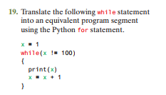 Solved Translate the following while statementinto an | Chegg.com
