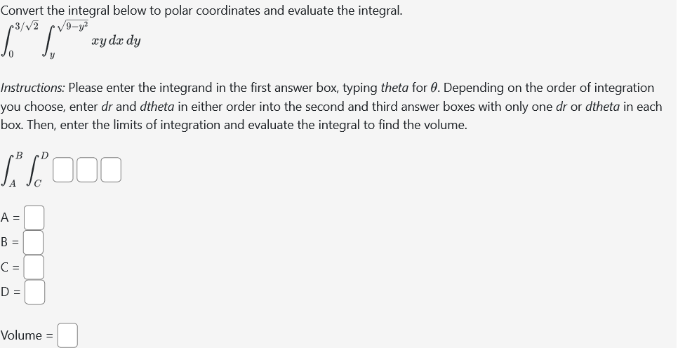 Solved Convert the integral below to polar coordinates and | Chegg.com