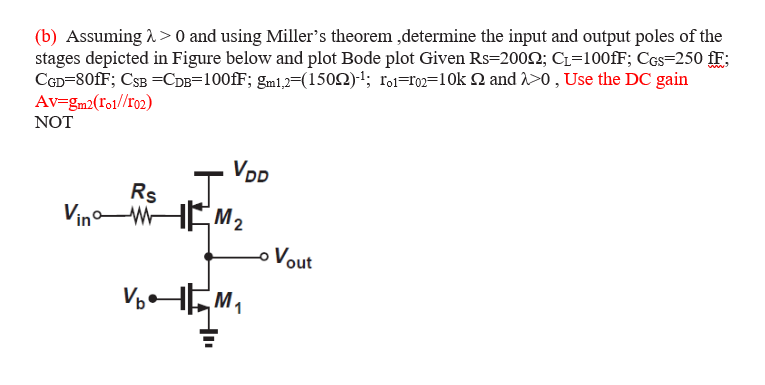 Solved (b) Assuming λ>0 and using Miller's theorem , | Chegg.com