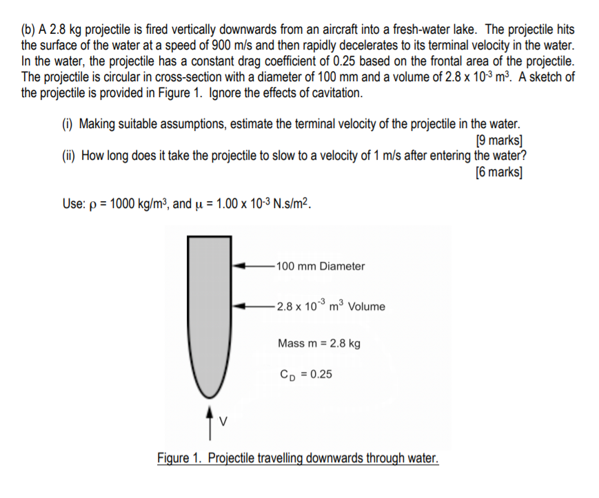 Solved (b) A 2.8 kg projectile is fired vertically downwards | Chegg.com