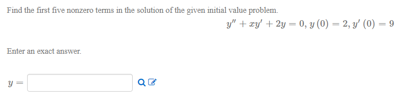 Solved Find the first five nonzero terms in the solution of | Chegg.com