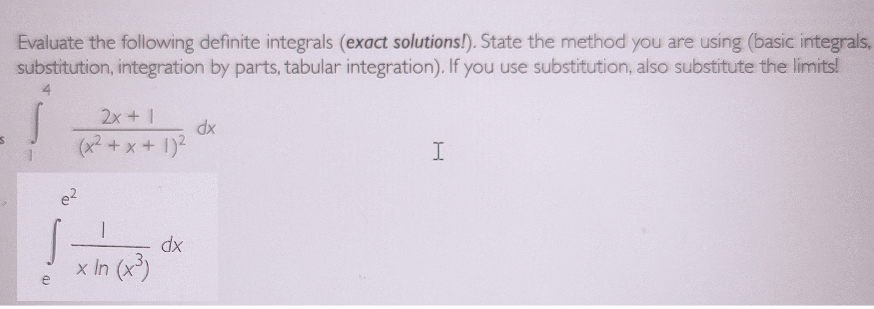 Solved Evaluate the following definite integrals (exact | Chegg.com