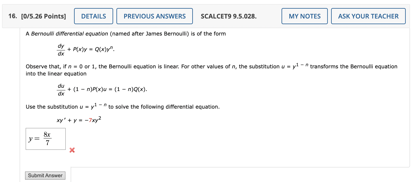 Solved A Bernoulli differential equation (named after James | Chegg.com
