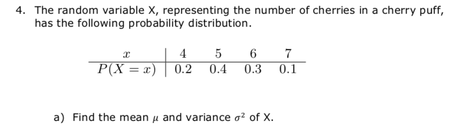 Solved 4. The random variable X, representing the number of | Chegg.com