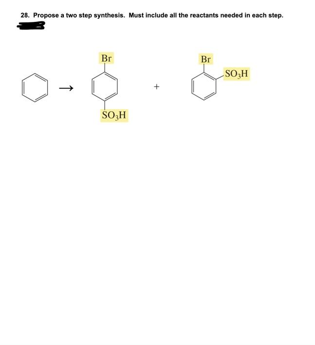 Solved 28. Propose a two step synthesis. Must include all | Chegg.com