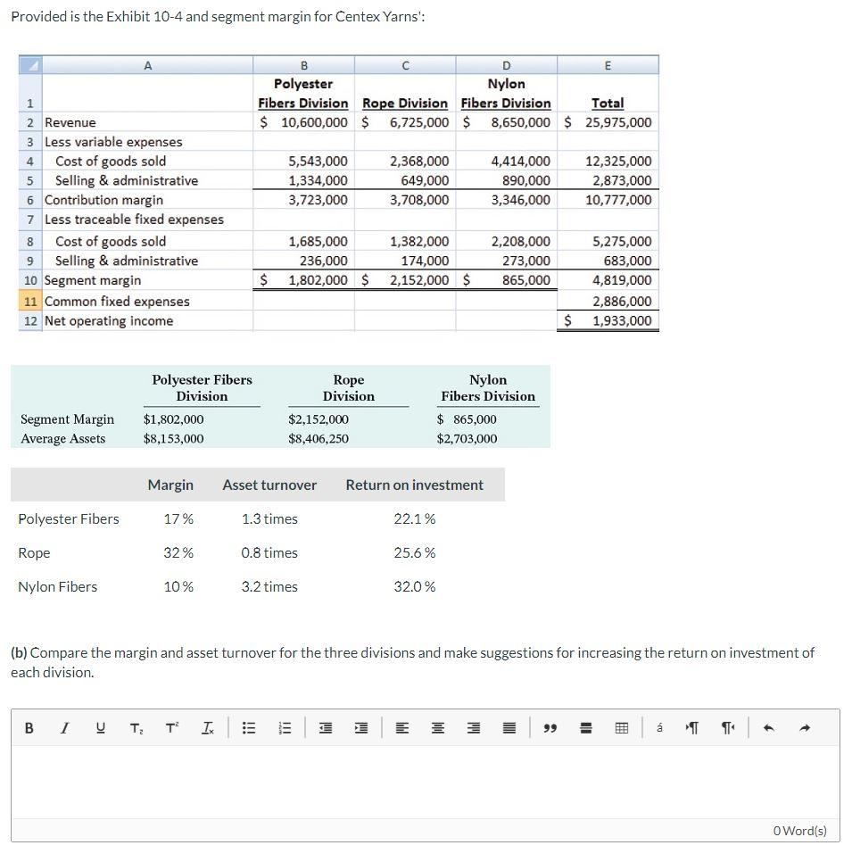 Solved Provided is the Exhibit 10-4 and segment margin for | Chegg.com