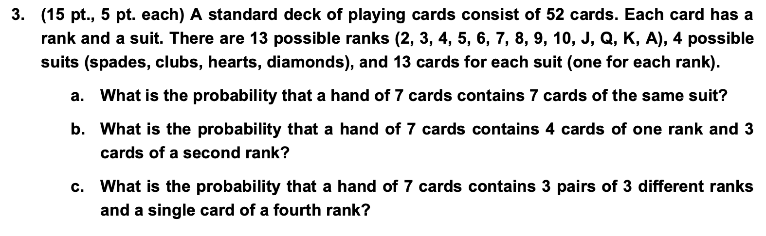 Solved 3. (15 pt., 5 pt. each) A standard deck of playing | Chegg.com