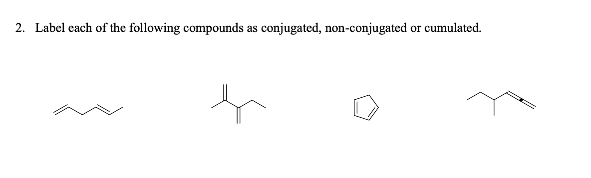 Solved 2. ﻿Label each of the following compounds as | Chegg.com