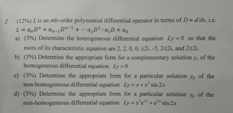 Solved (12%) L is an nth-order polynomial differential | Chegg.com