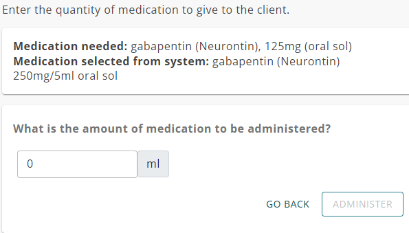 Solved Enter the quantity of medication to give to the | Chegg.com