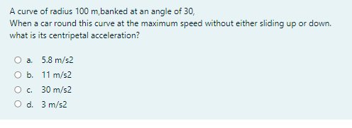 Solved A curve of radius 100 m, banked at an angle of 30, | Chegg.com