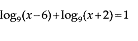 Solved log9(x-6)+log9(x+2)=1 | Chegg.com
