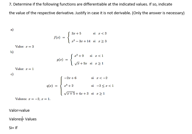 Solved 7. Determine if the following functions are | Chegg.com
