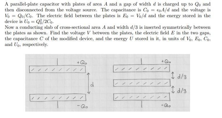 Solved A parallel-plate capacitor with plates of area A and | Chegg.com