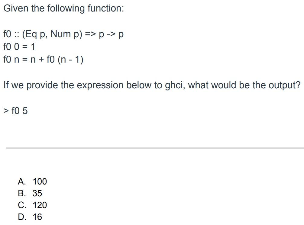 Solved Given the following function: = fo :: (Eqp, Num p) => | Chegg.com