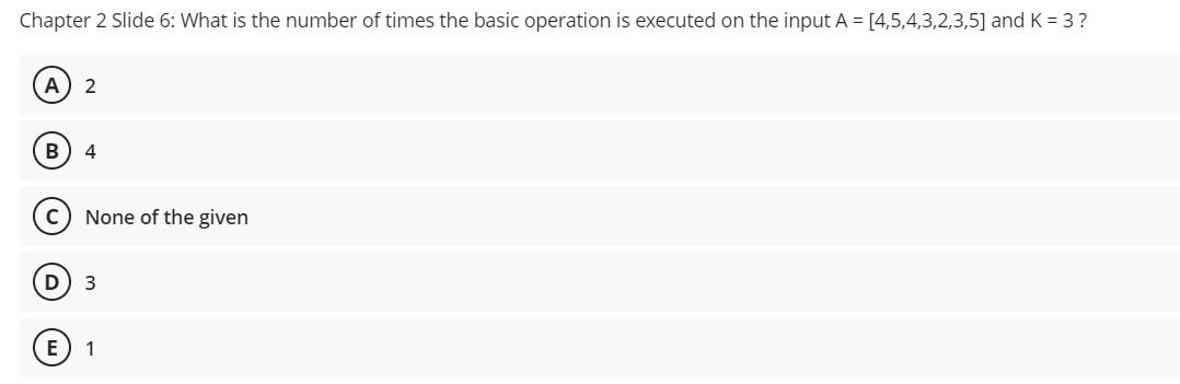 Solved Chapter 2 Slide 6: What is the number of times the | Chegg.com