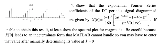 1. Show that the exponential Fourier Series | Chegg.com