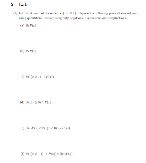 Solved 2 Lab (1) Let the domain of discourse be {-1,0,1}. | Chegg.com