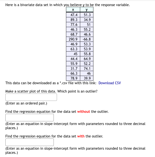 Solved Here is a bivariate data set in which you helieve v | Chegg.com
