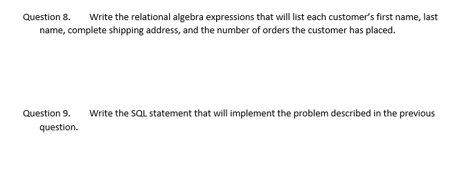 Question 8. Write the relational algebra expressions | Chegg.com