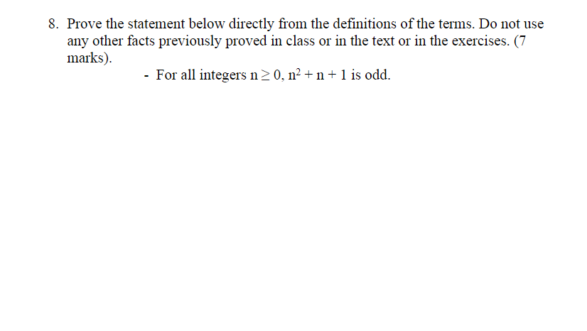 Solved 8. Prove the statement below directly from the | Chegg.com