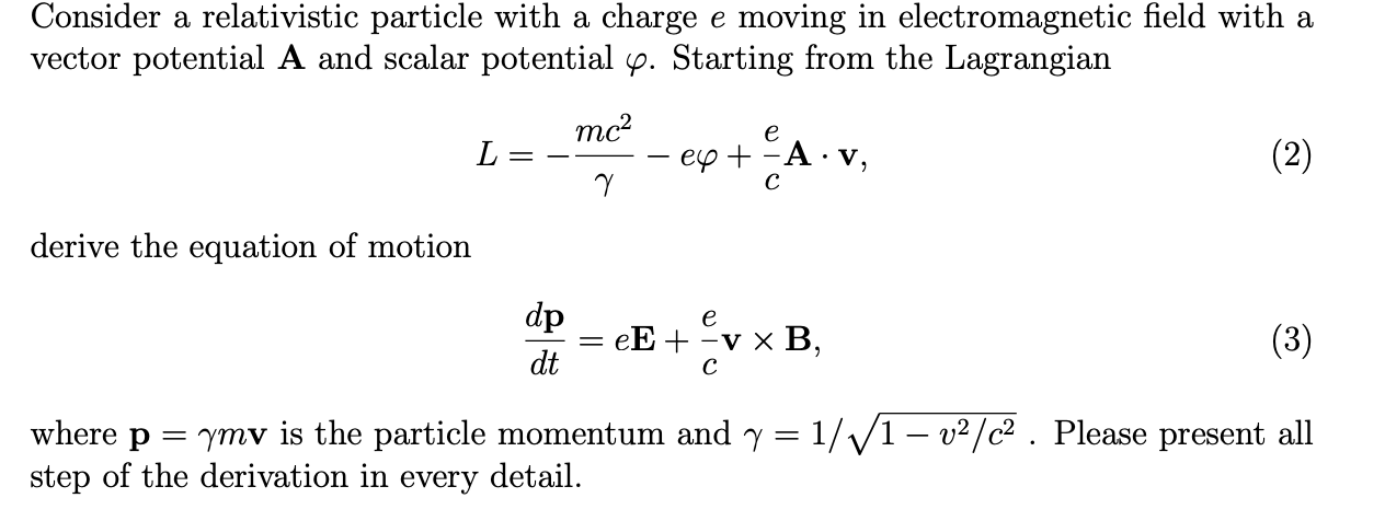 Solved Consider a relativistic particle with a charge e | Chegg.com