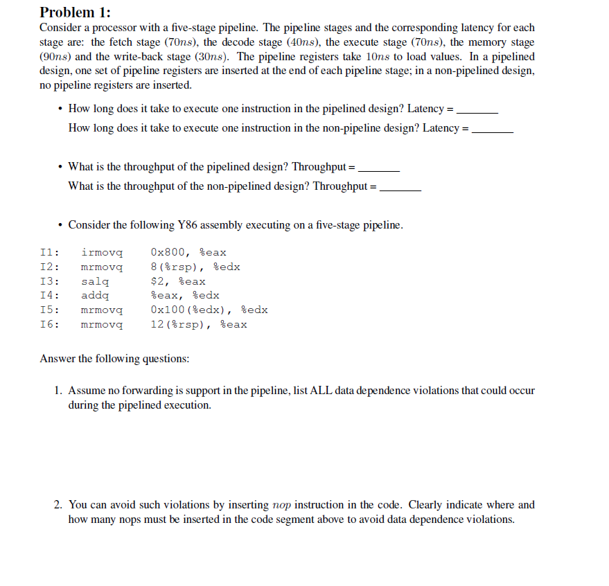 Solved Problem 1: Consider a processor with a five-stage | Chegg.com