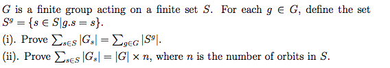 Solved G, define the set G is a finite group acting on a | Chegg.com