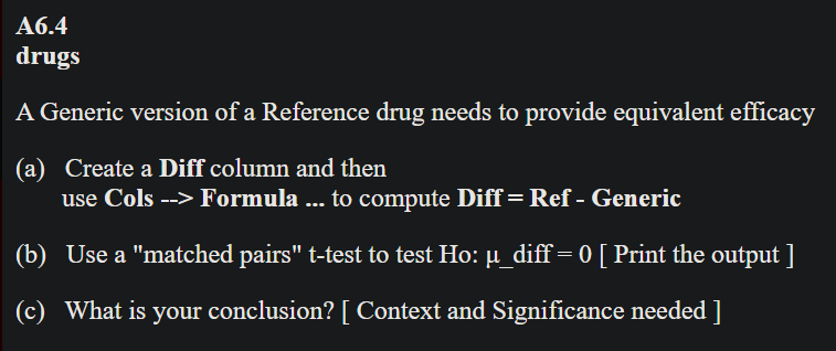 Solved A6.4 drugs A Generic version of a Reference drug | Chegg.com