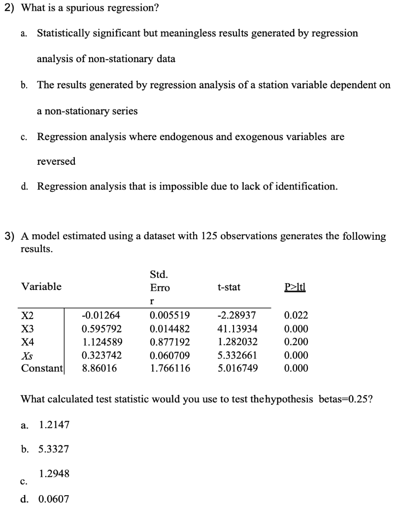Solved 2 What Is A Spurious Regression A Statistically