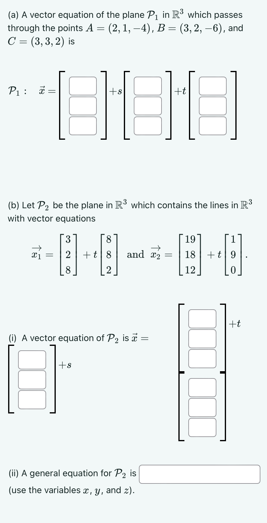 Solved (a) ﻿A vector equation of the plane P1 ﻿in R3 ﻿which | Chegg.com