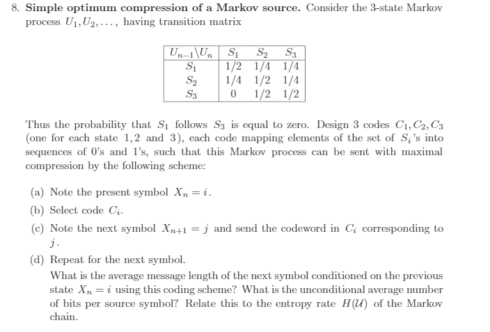 8. Simple optimum compression of a Markov source. | Chegg.com