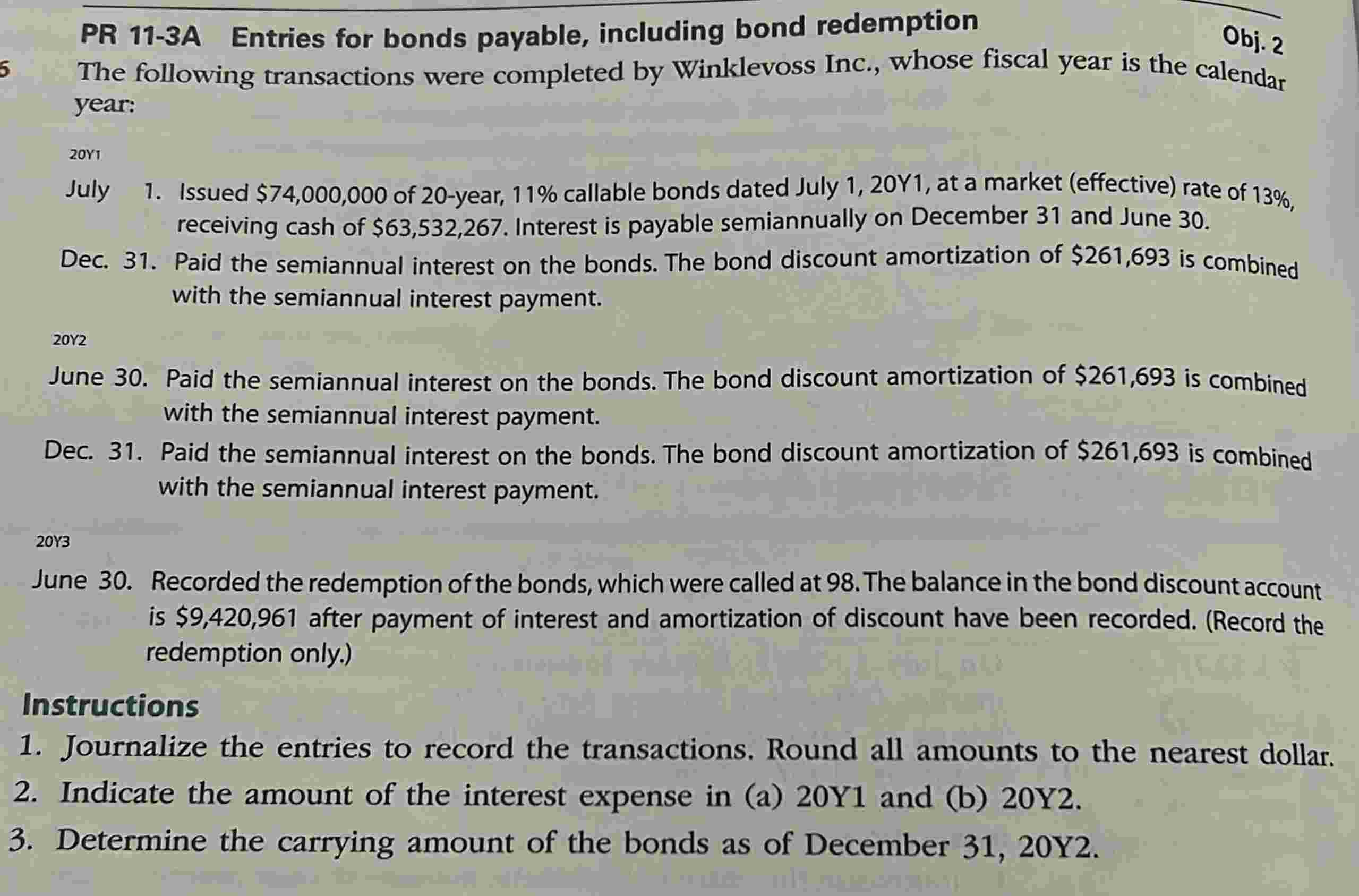 Solved PR 11-3A Entries for bonds payable, including bond | Chegg.com
