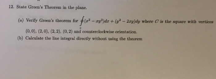 Solved State Green's Theorem in the plane. (a) Verify | Chegg.com