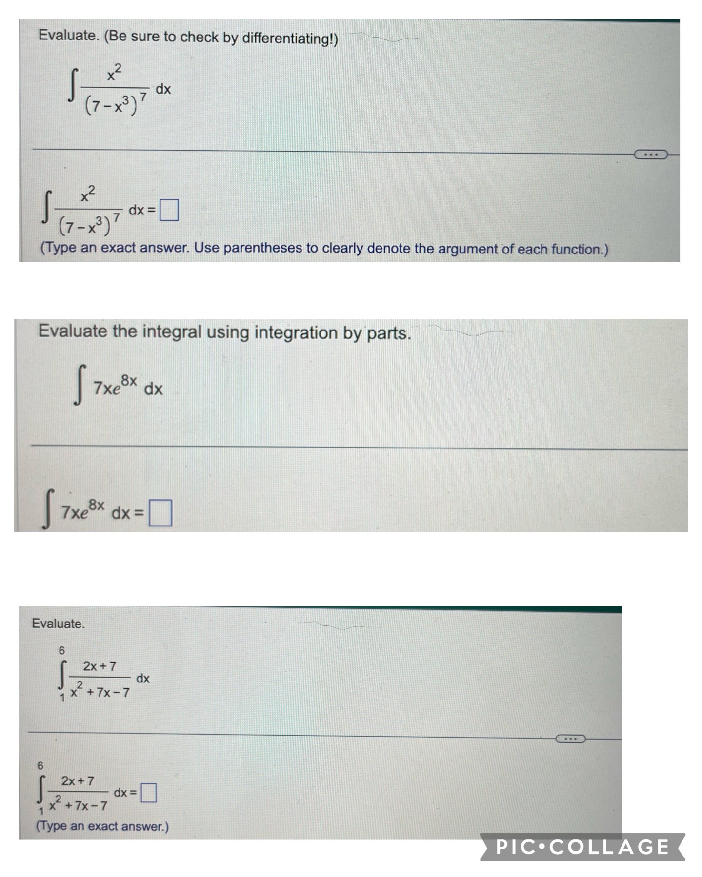 Solved Evaluate. (Be sure to check by differentiating!) | Chegg.com