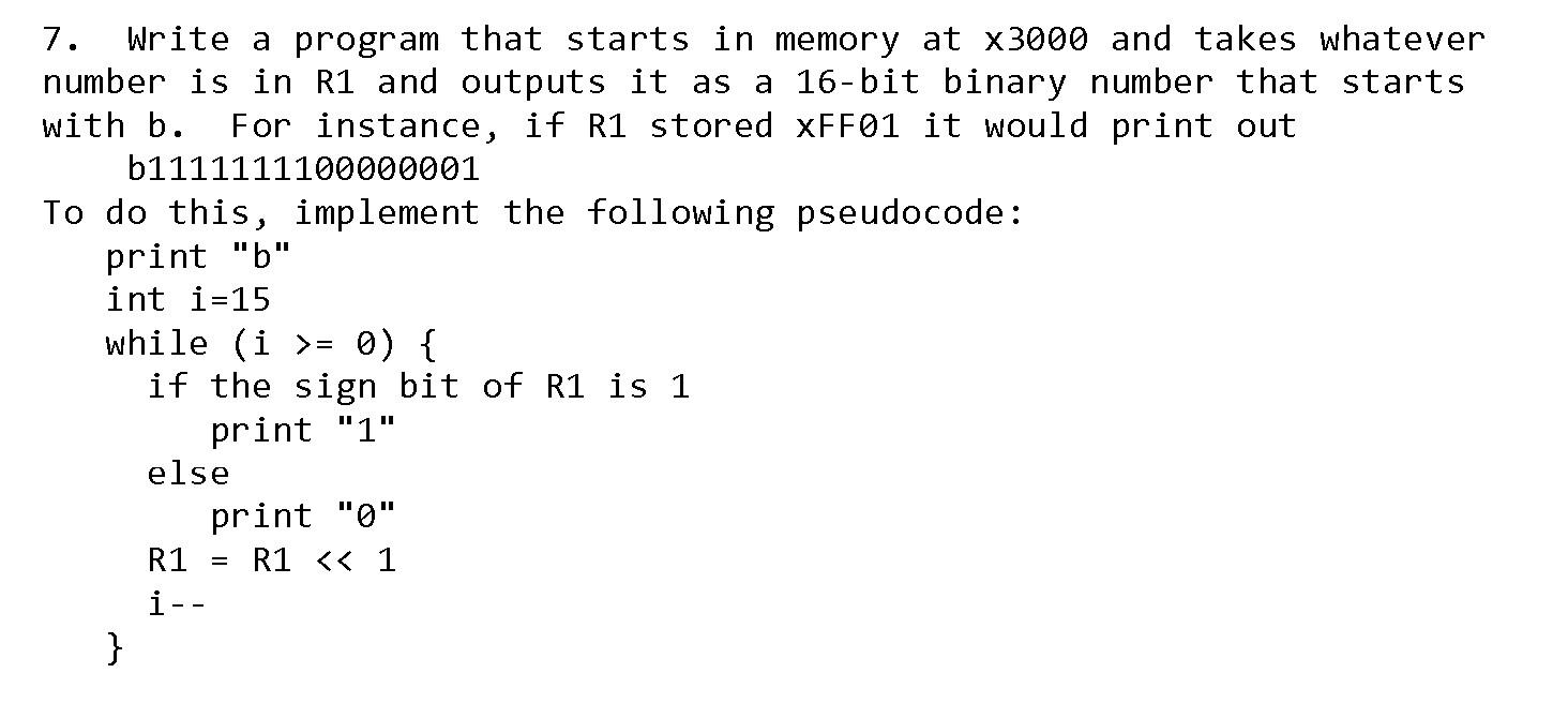 Solved 7. Write a program that starts in memory at x 3000 | Chegg.com