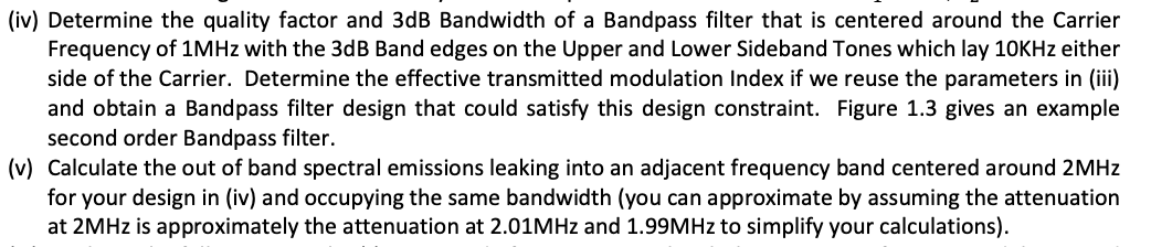 (iv) Determine the quality factor and 3dB Bandwidth | Chegg.com