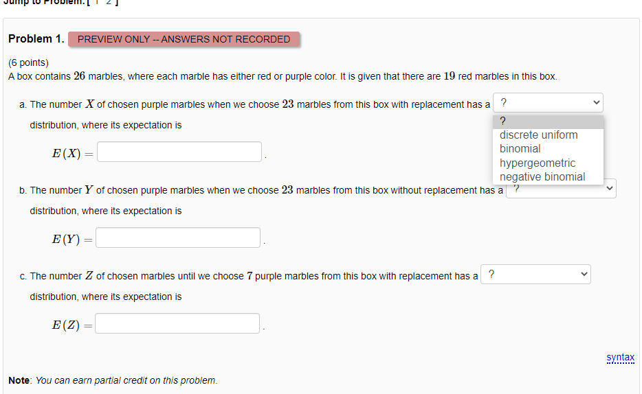 Solved Problem 1. PREVIEW ONLY -- ANSWERS NOT RECORDED (6 | Chegg.com