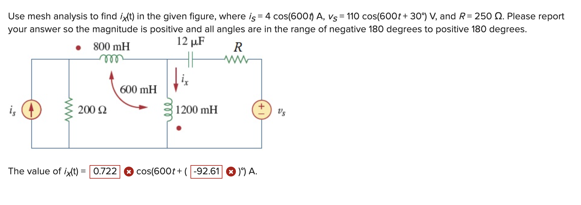 Solved Use mesh analysis to find iX(t) in the given figure, | Chegg.com