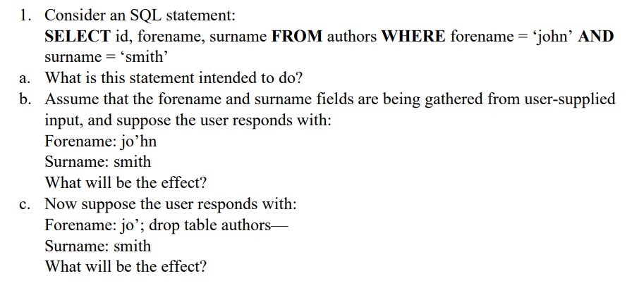 Solved 1. Consider an SQL statement: SELECT id, forename, | Chegg.com