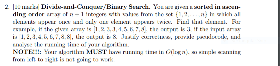 Solved 2. [10 marks] Divide-and-Conquer/Binary Search. You | Chegg.com