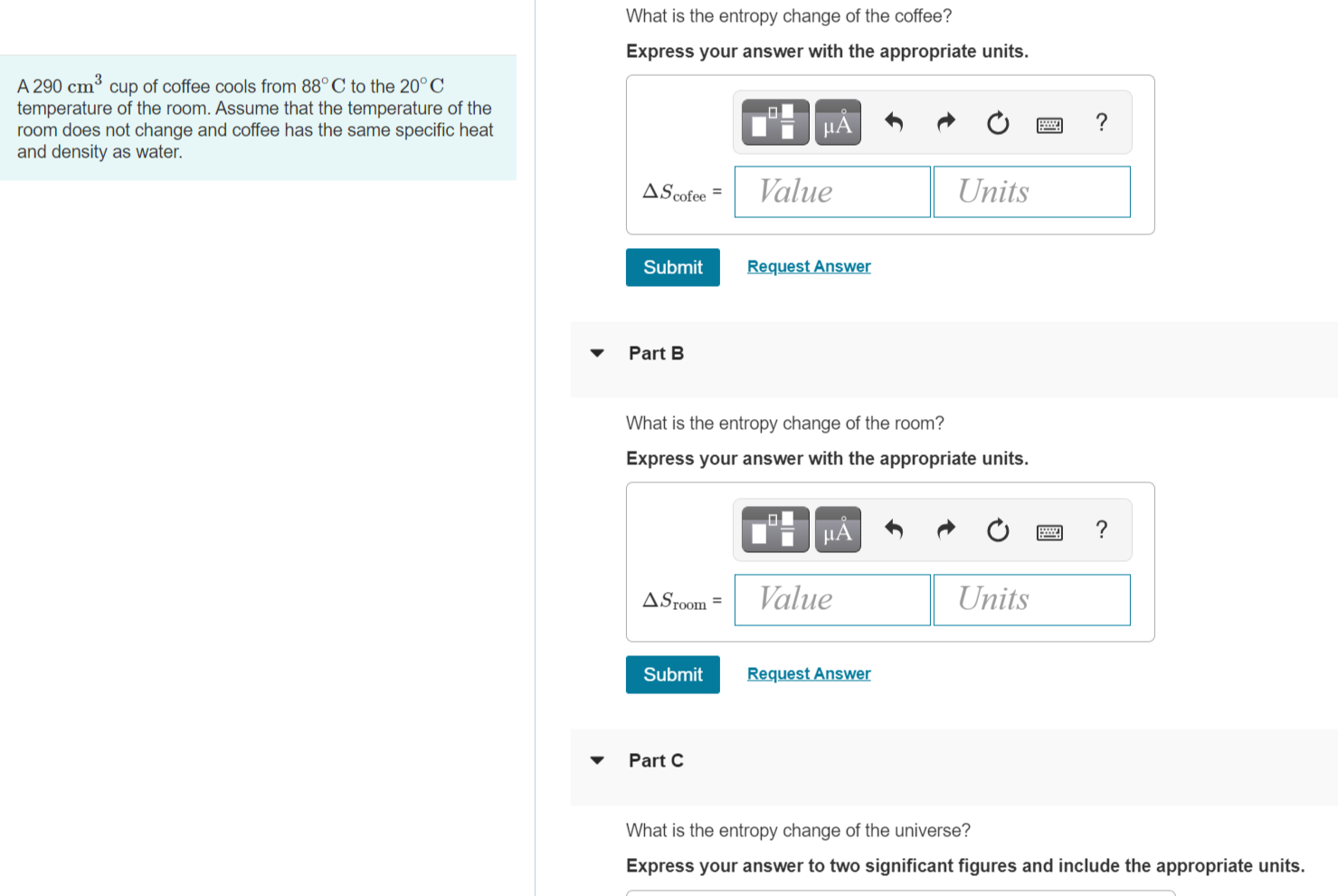 Solved What is the entropy change of the coffee? Express | Chegg.com
