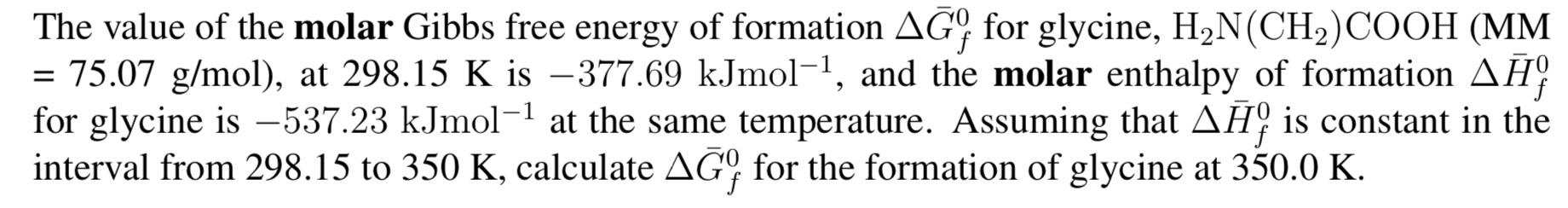 Solved The value of the molar Gibbs free energy of formation | Chegg.com