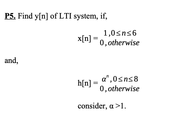 Solved P5. ﻿Find y[n] of ﻿LTI system, | Chegg.com